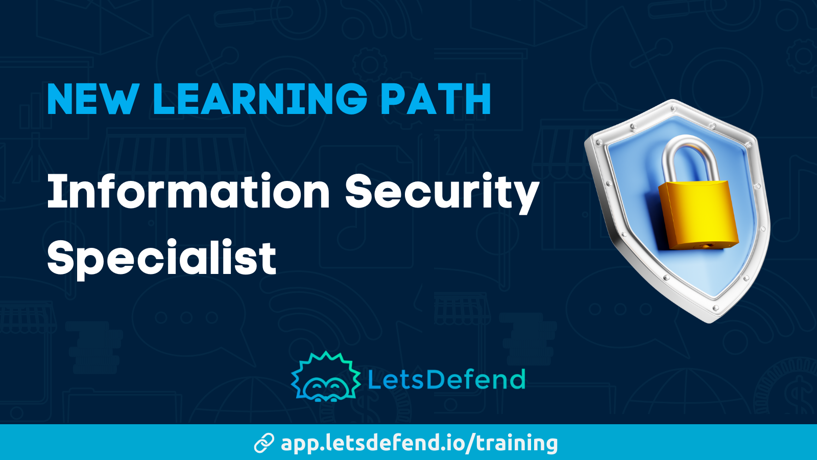 Information Security Specialist Career Path - LetsDefend