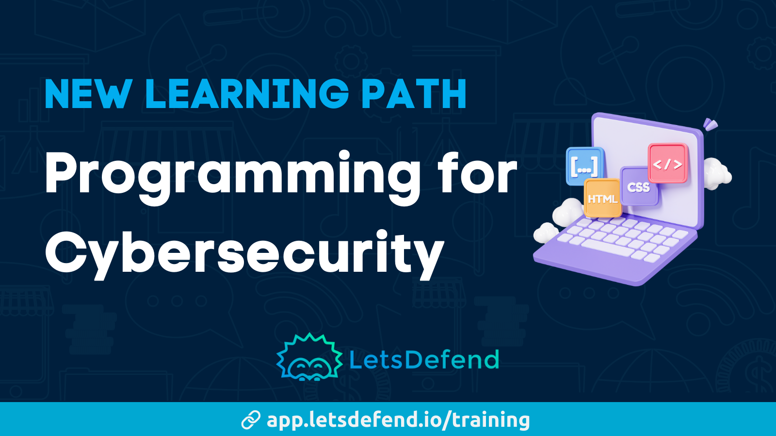 Programming for Cybersecurity - LetsDefend